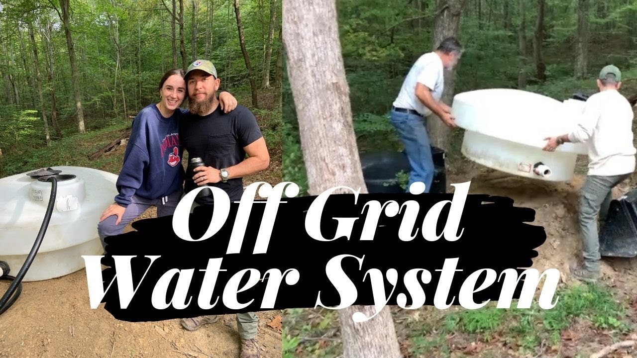 Setting up our Off Grid Water sytem! Harvesting Spring Water and Rain ...