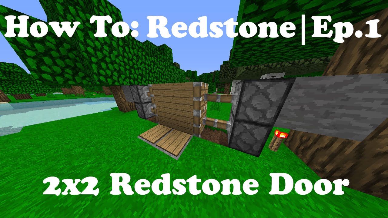 How to Redstone | Ep.1 | 2x2 Redstone door - YouTube