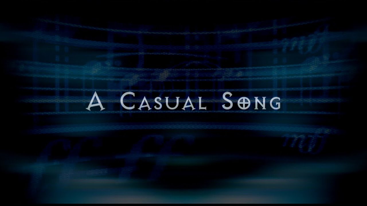A Casual Song - YouTube