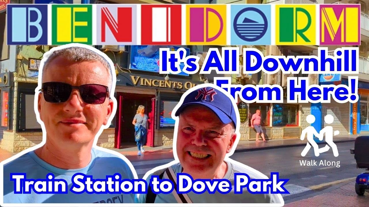 Walkalong - Benidorm Train Station to Dove Park - YouTube