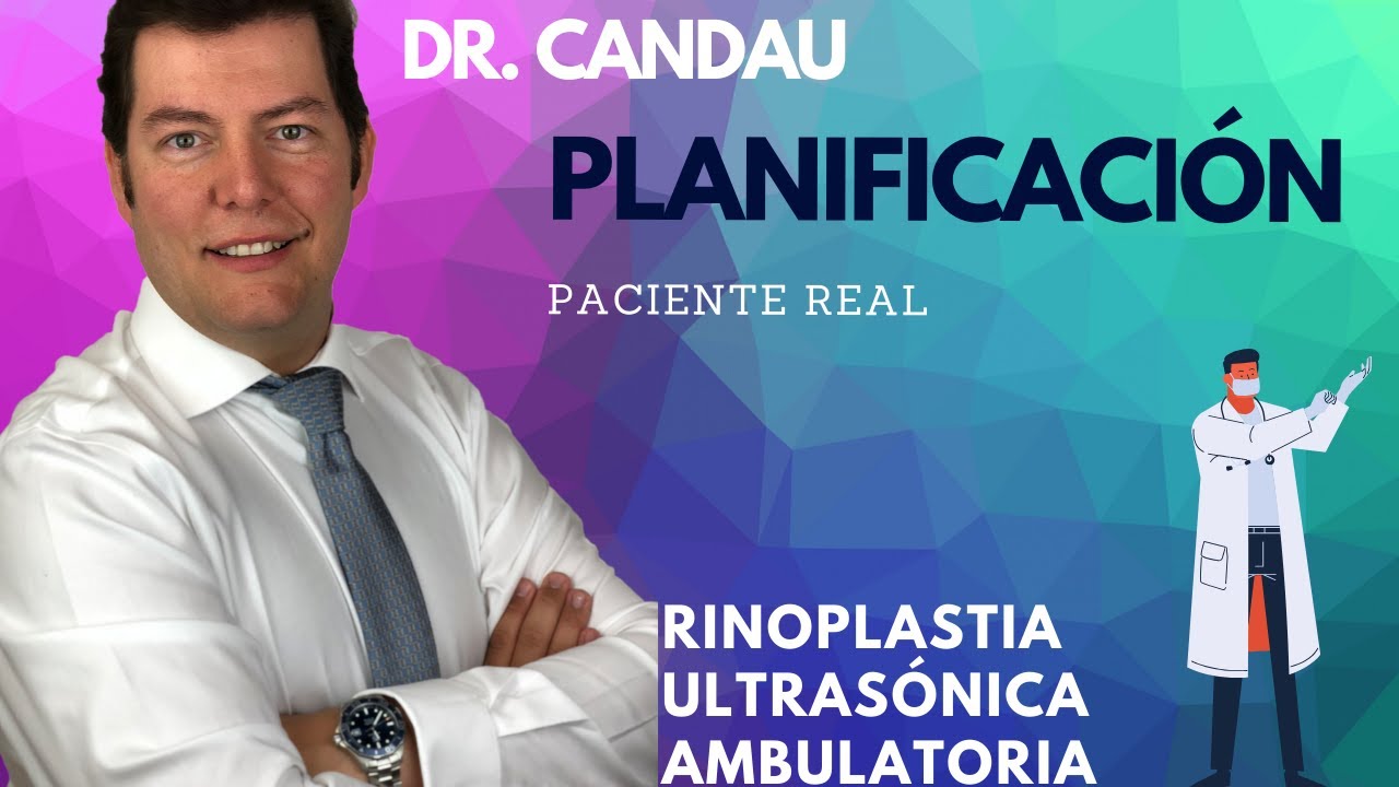 Asi planificamos una Rinoplastia Ultrasónica - Dr Candau - YouTube