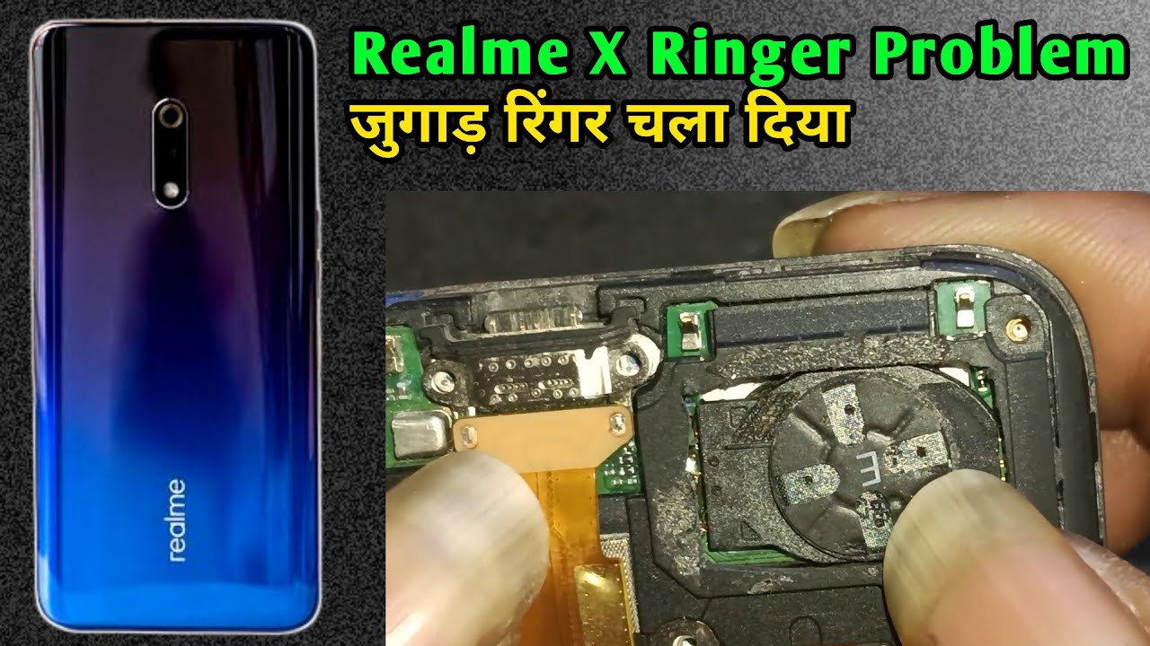 Realme X Ringer Problem | जुगाड़ रिंगर चला दिया | Realme X Ringer ...