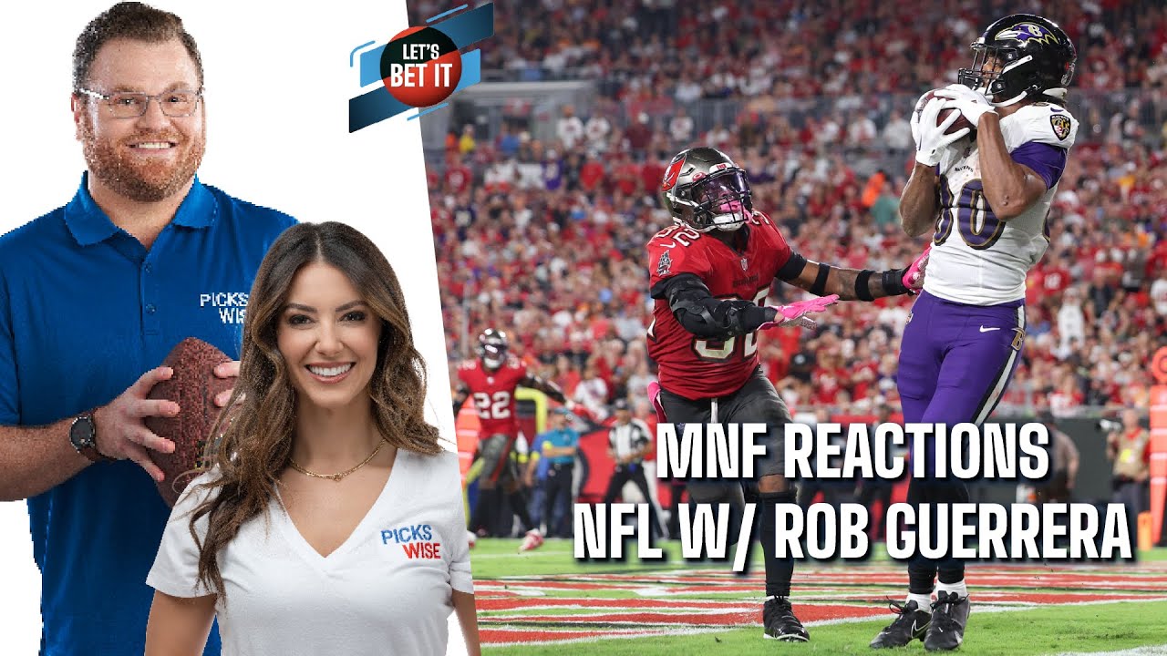 Let's Bet It: Nov. 8th - MNF Reactions, Stock Up/Stock Down, NFL w/ Rob ...