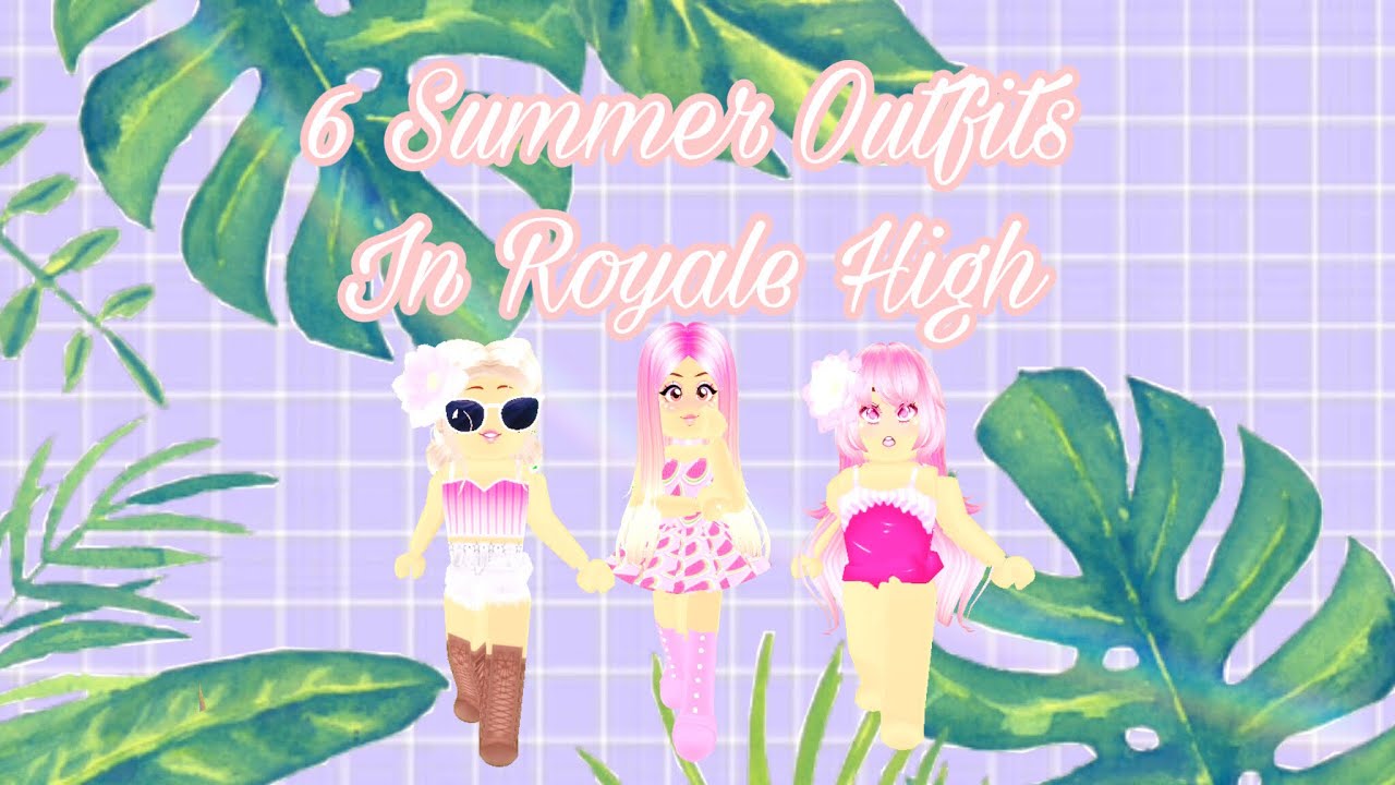 6 Summer Outfits In Royale High | Royale High - YouTube