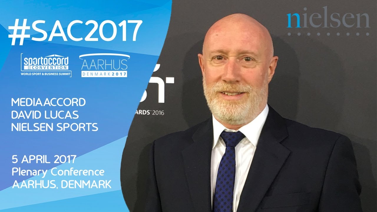 #SAC2017: MediaAccord 2017 - David Lucas Nielsen Sports - YouTube