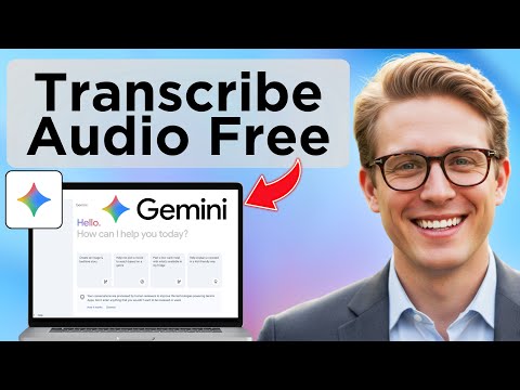 How to Use Google Gemini to Automatically Transcribe Audio or Video to Text Transcripts