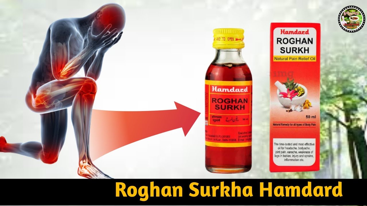 Roghan Surkh Hamdard || Herbal Oil || Pain Remove || Review Unani ...