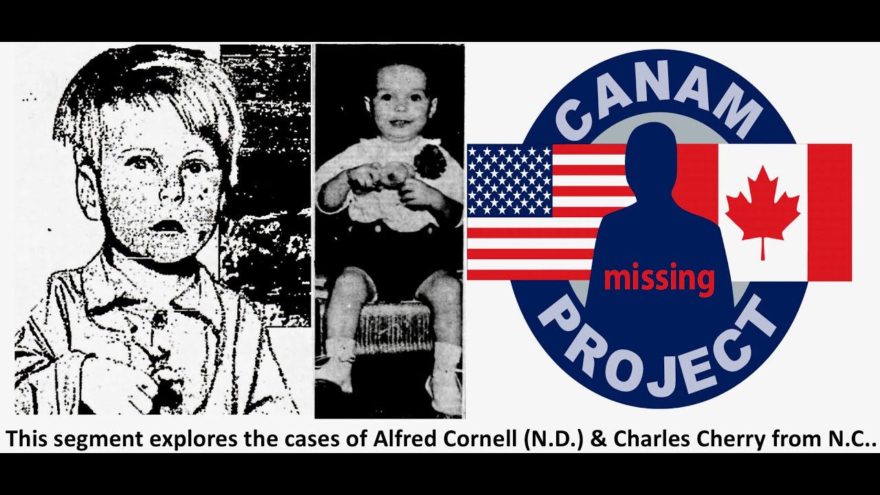 Missing 411 Presents the cases of Alfred Cornell from ND and Charles ...