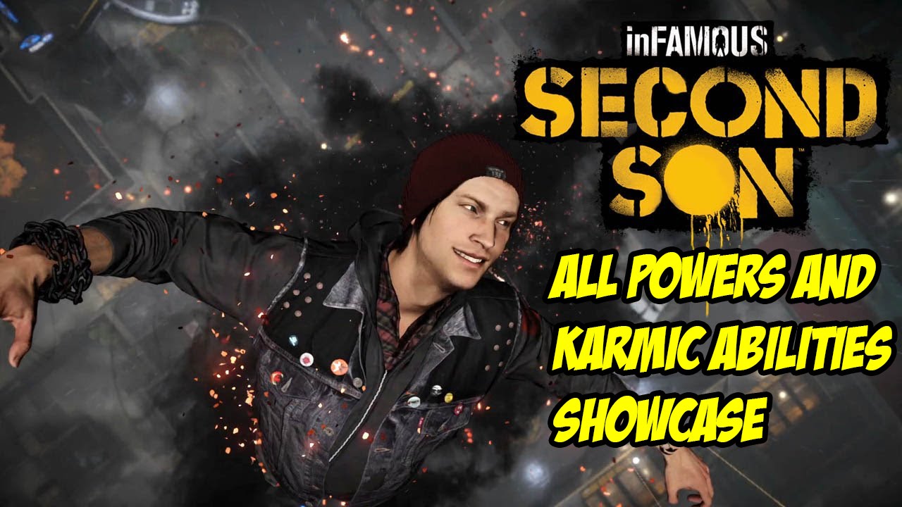 Infamous: Second Son - All Powers Showcase / All Powers and Abilities ...