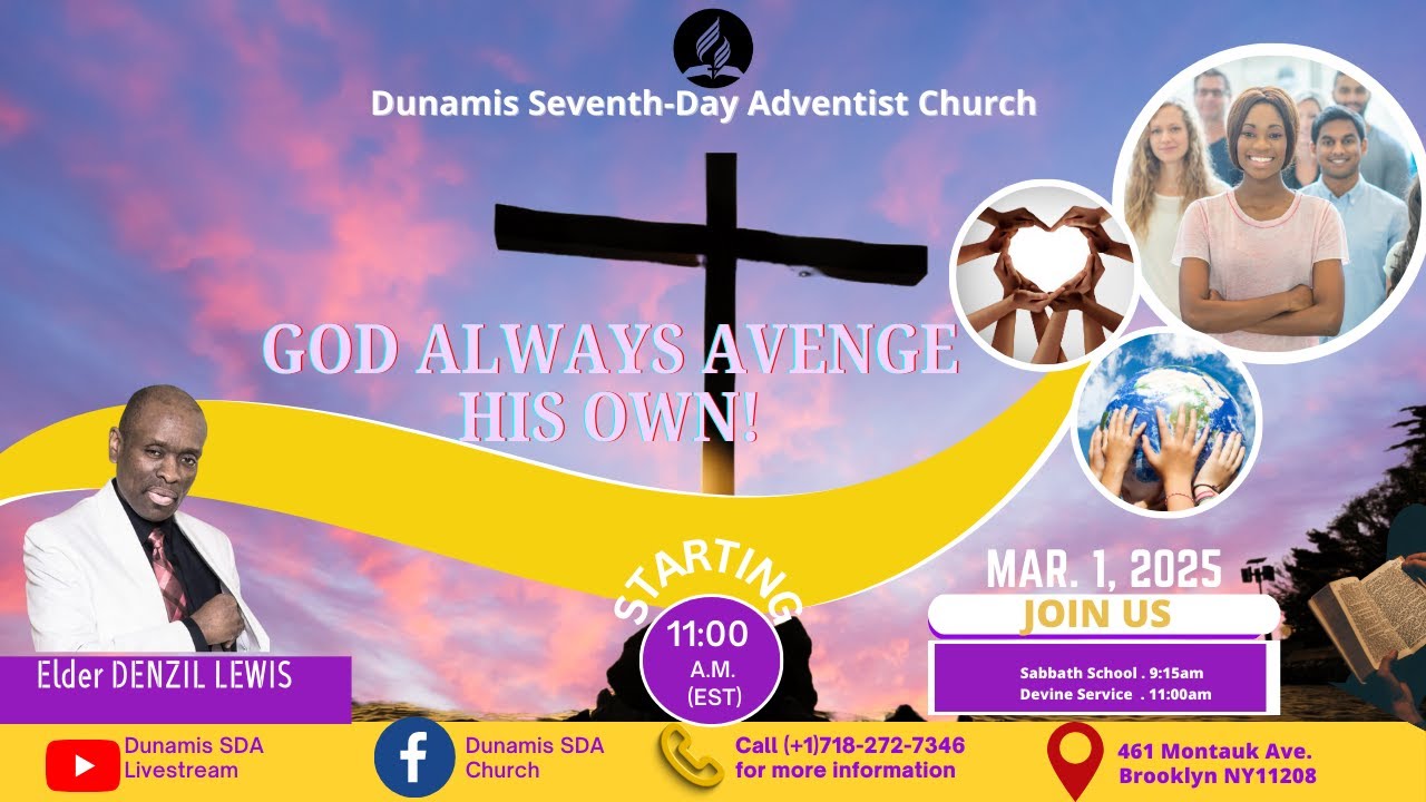 Elder Denzil Lewis | God Always Avenge His Own | Dunamis SDA Church ...