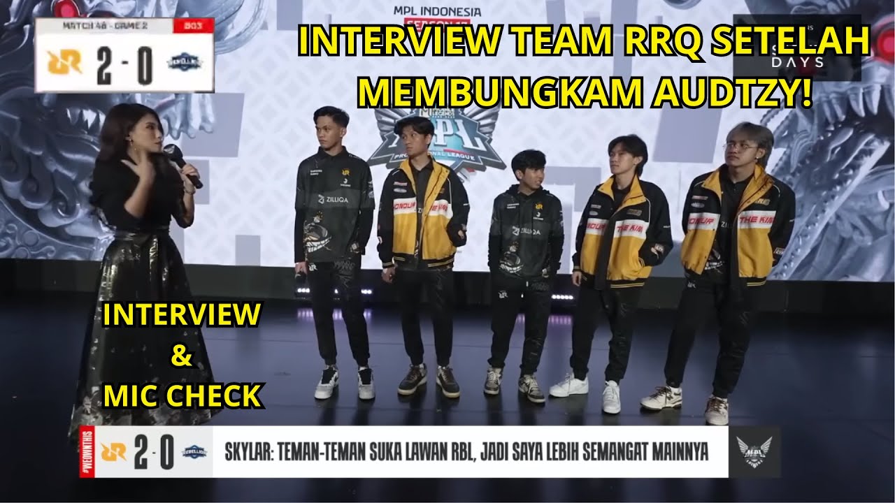 INTERVIEW DAN MIC CHEK RRQ VS RBL #mplids13 - YouTube
