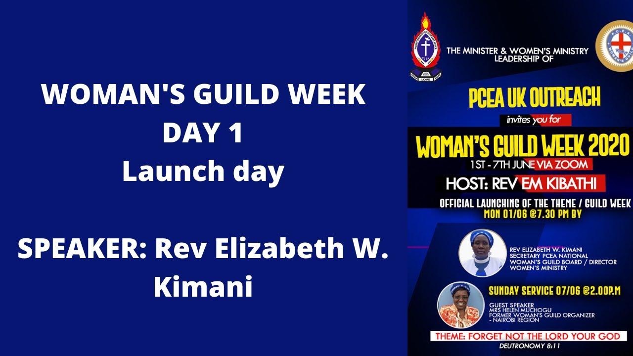 WOMAN'S GUILD 2020 DAY 1 - PCEA UK OUTREACH - YouTube