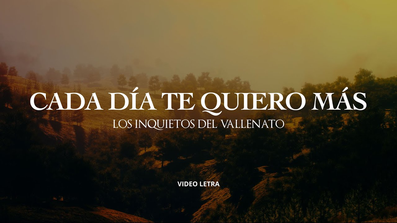 CADA DÍA TE QUIERO MÁS