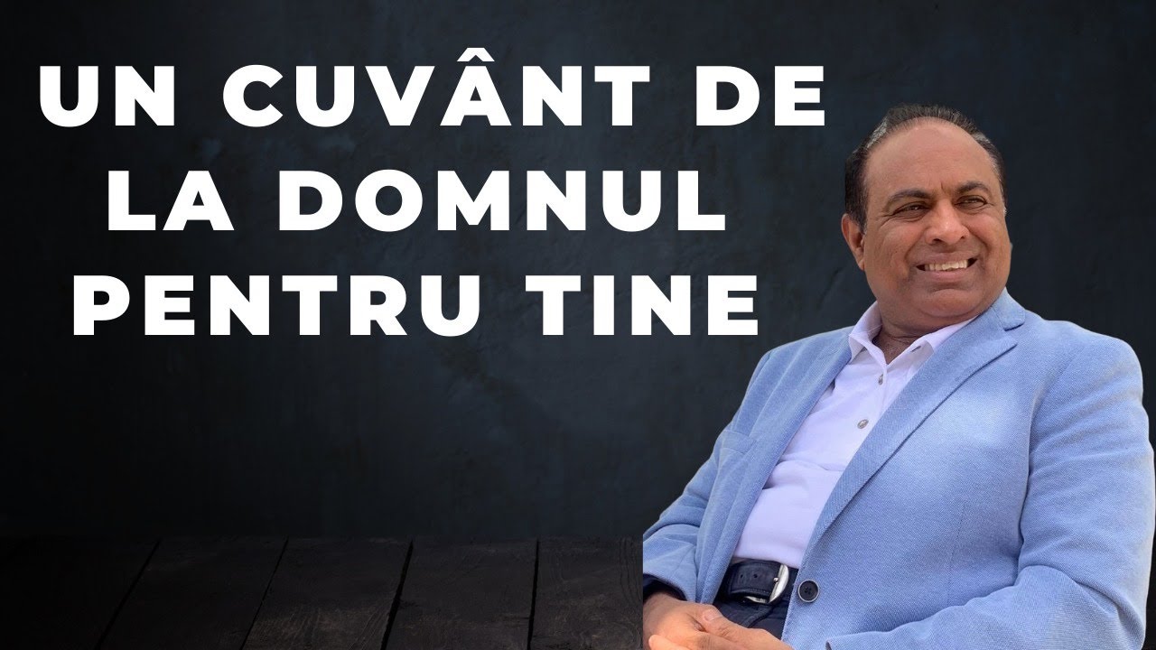 UN CUVÂNT DE LA DOMNUL PENTRU TINE - Pastor Andrew Prakasam - YouTube