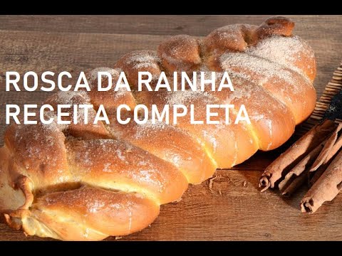 Como Fazer Rosca da Rainha Receita Completa. - YouTube