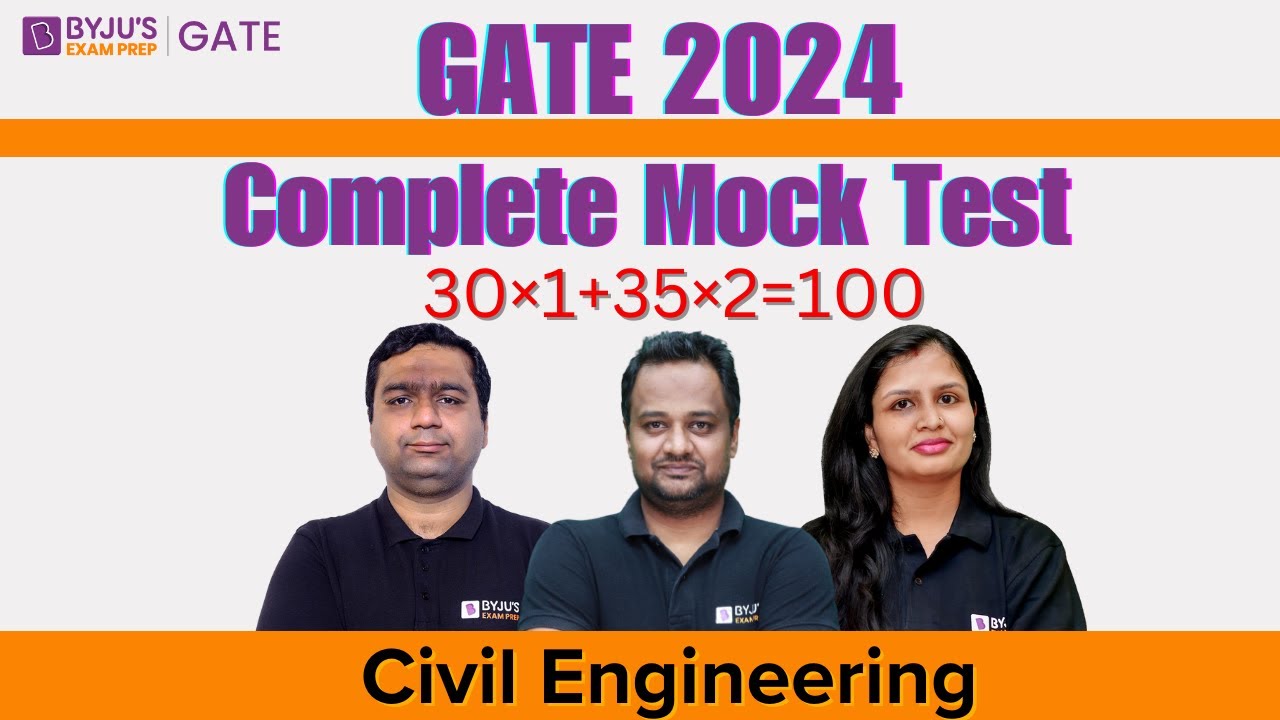 GATE 2024 | Civil Engineering | Complete Mock Test | BYJU'S GATE - YouTube