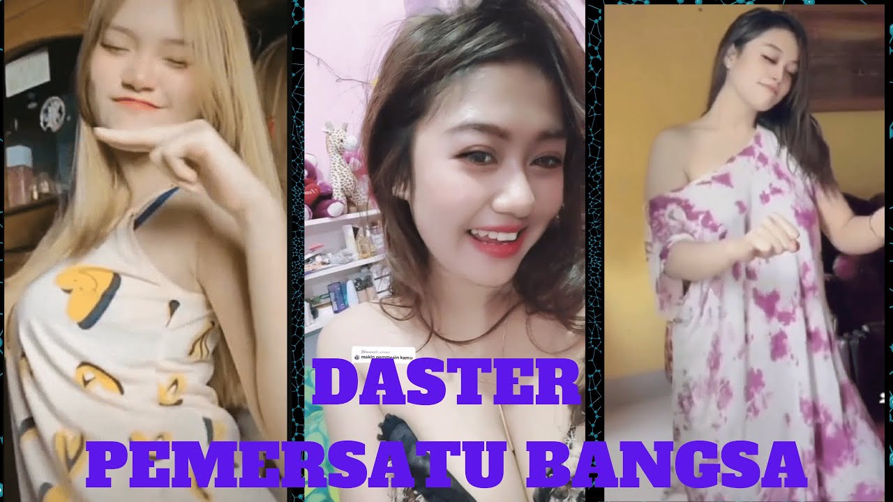 TIKTOK!!! DASTER PEMERSATU BANGSA - YouTube