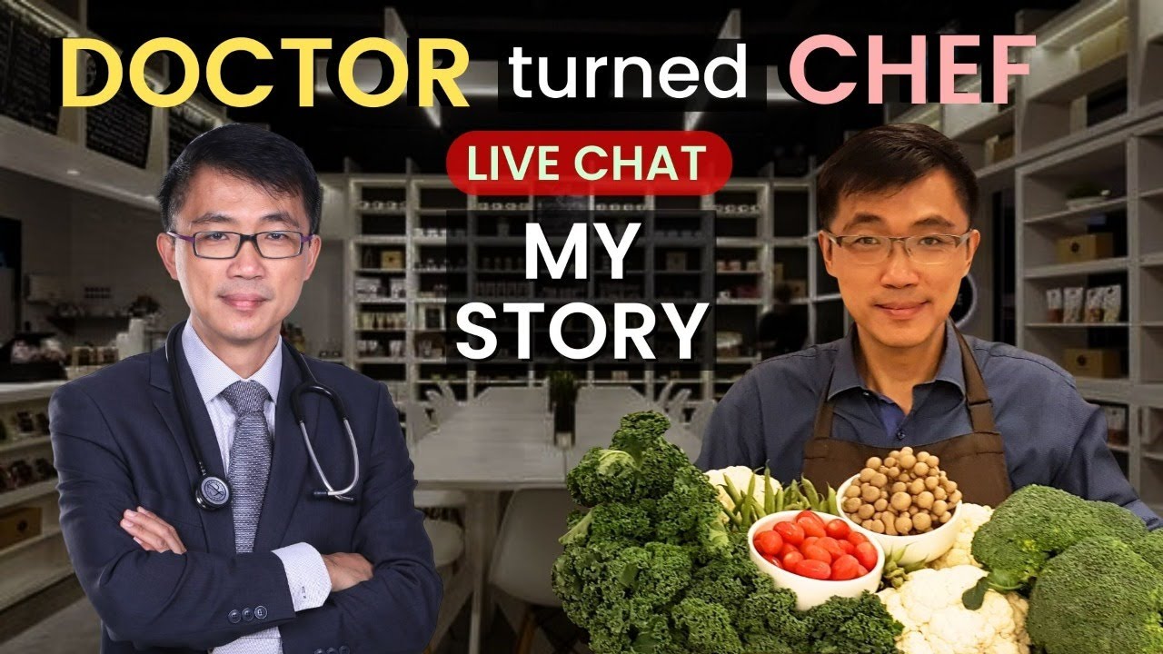 Doctor turned Chef - Why? My story - LIVE CHAT with Dr Chan - YouTube