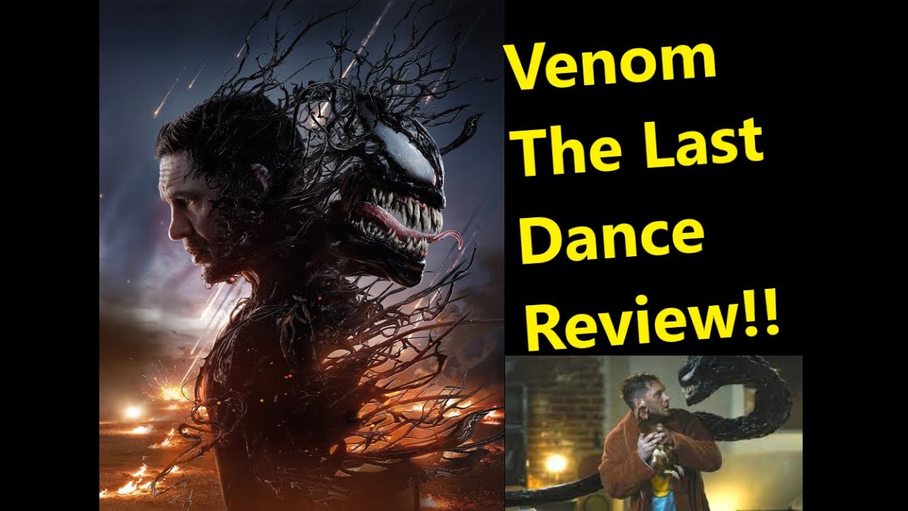 Venom The Last Dance Review!! - YouTube