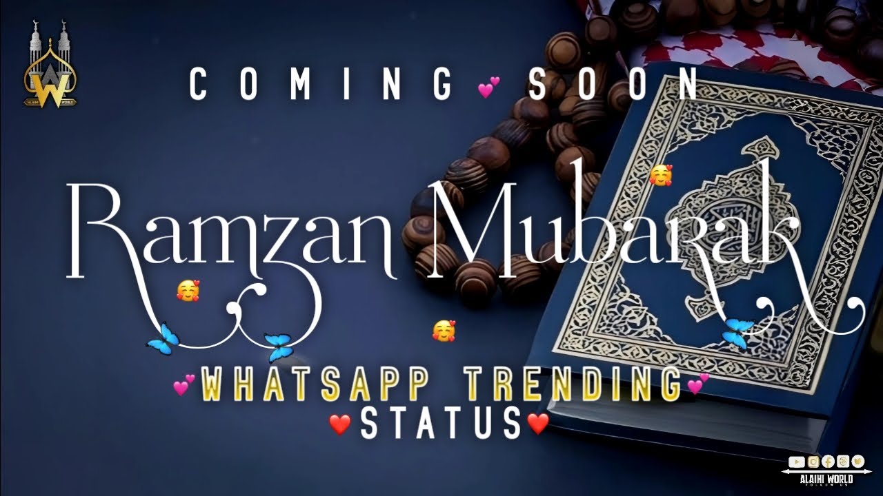 Ramadan 2025 Status | Ramzan Coming Soon Whatsapp Status | Ramzan ...