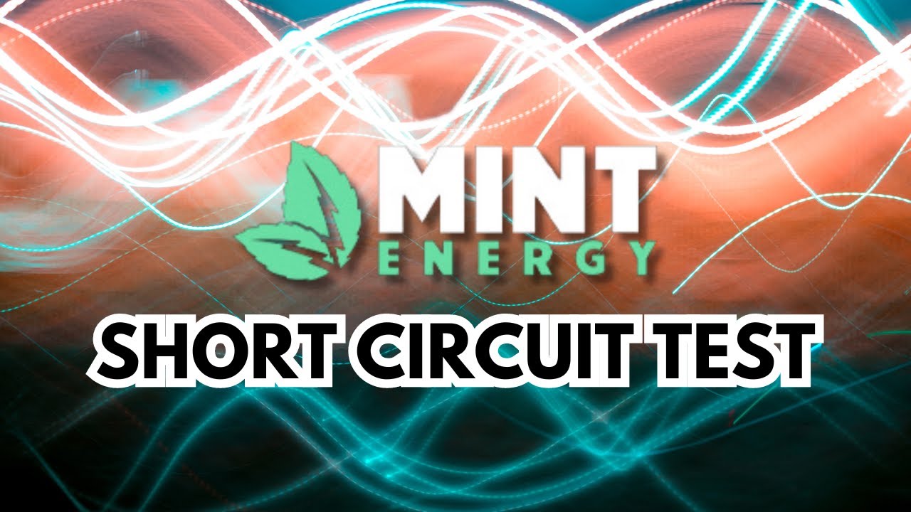 Mint Energy - Cell Short Circuit Test - YouTube