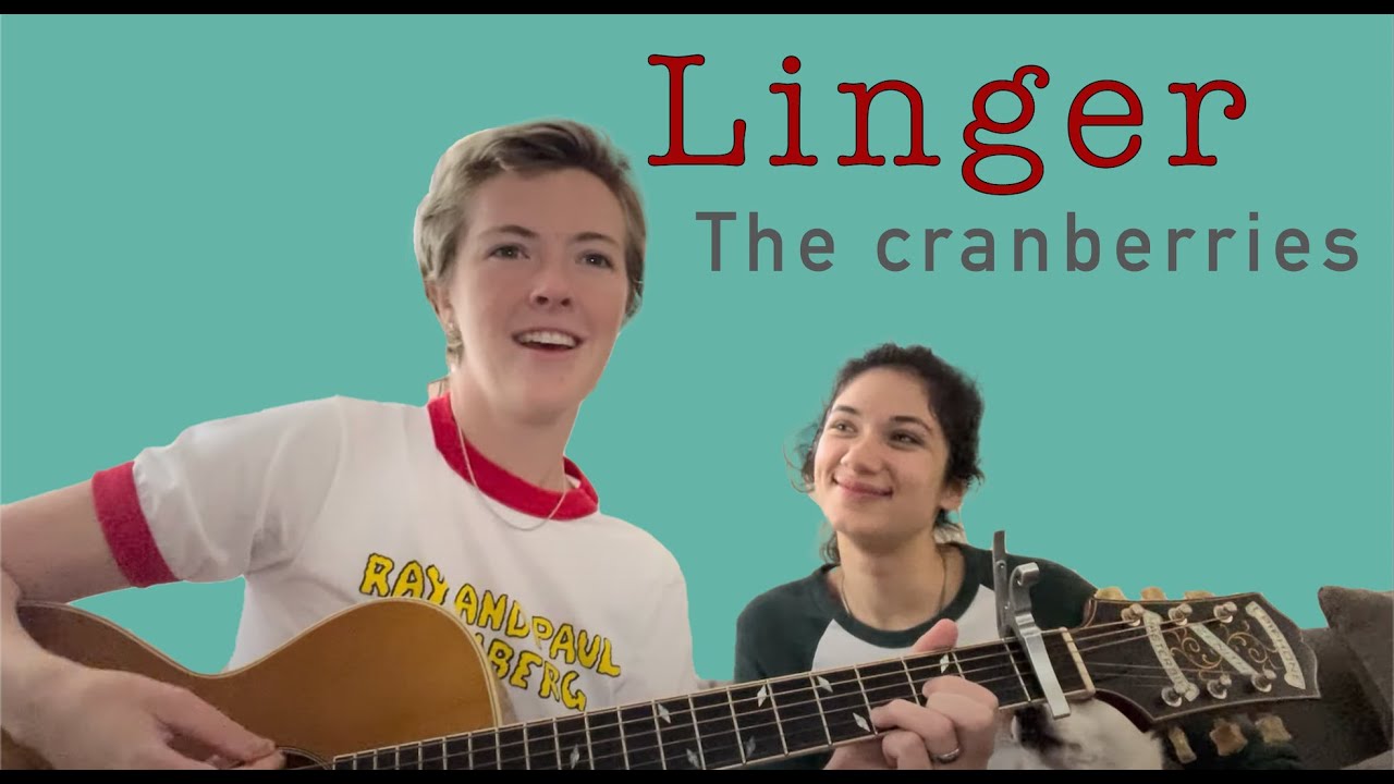 cover of "Linger" by the Cranberries - YouTube