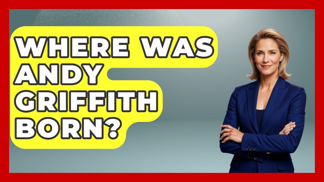 Where Was Andy Griffith Born? - Im a 50s Baby - YouTube