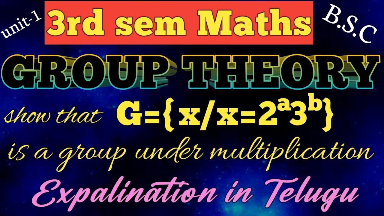Show That G x x 2a3b Is A Group Under Multiplication Group Theory show-that-g-x-x-2a3b-is-a-group-under-multiplication-group-theory