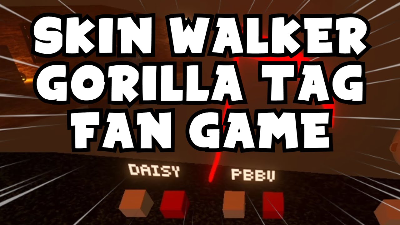 How to add a SKIN WALKER to your Gorilla Tag Fan Game! (WORKING) - YouTube