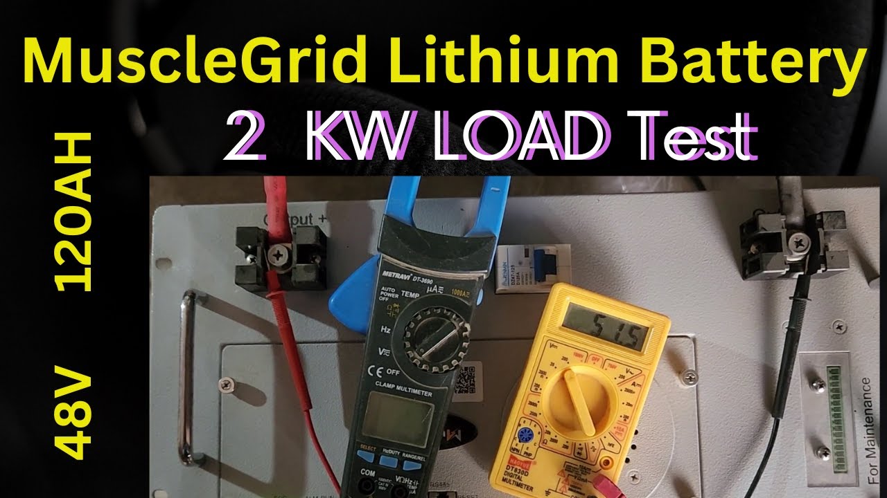 MuscleGrid Lithium Battery 48V 120A Load Test #solar #solarenergy # ...