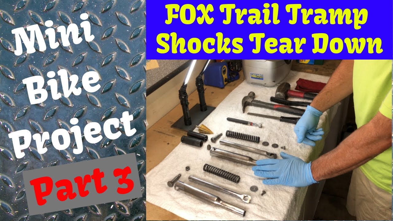 Mini Bike Project Part 3 Rear Shock Disassembly & Cleaning FOX Trail ...
