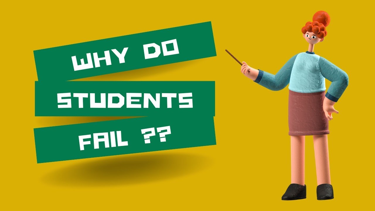 Why do students fail? - YouTube