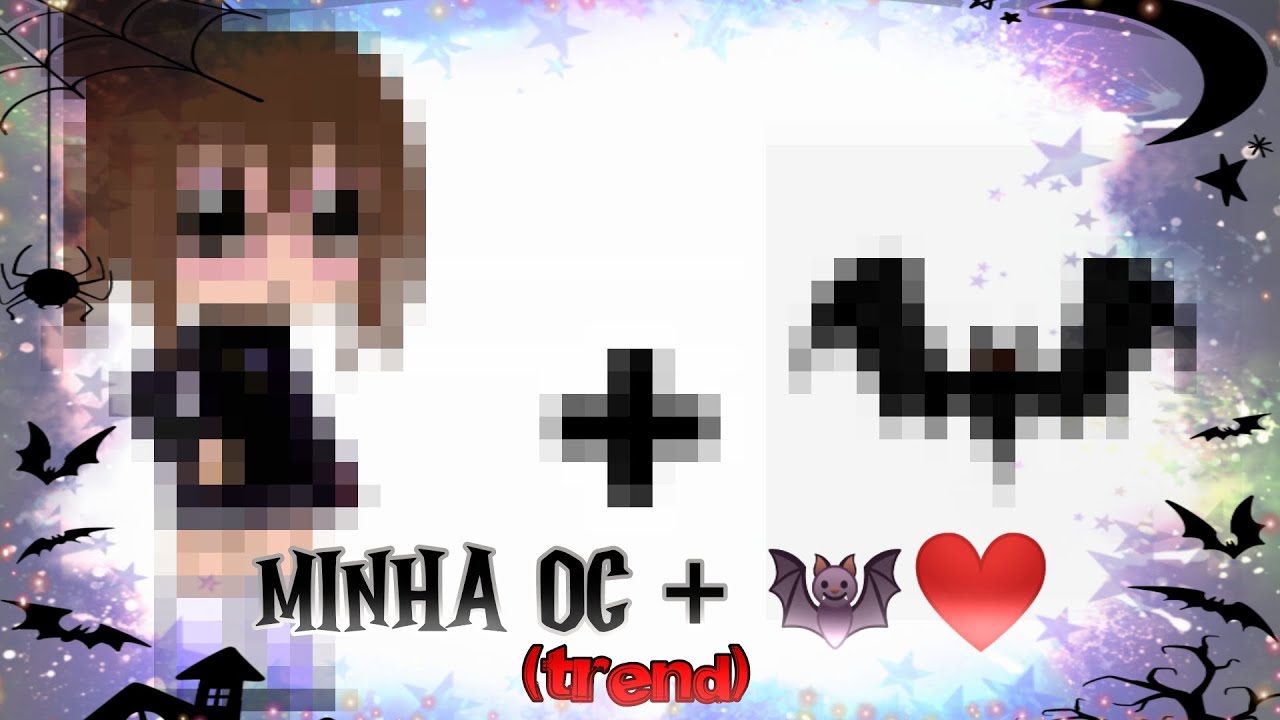 𝙼𝚒𝚗𝚑𝚊 𝚘𝚌 + 🦇 ️ (𝚃𝚛𝚎𝚗𝚍) - YouTube