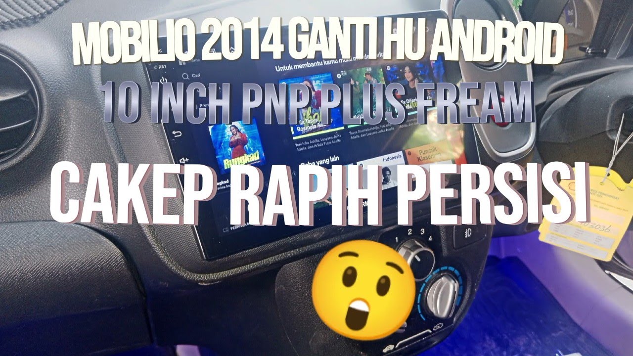 instalasi pemasangan Honda mobilio old Tahun 2014 Ganti Head unit ...