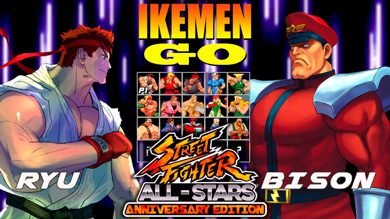 Street Fighter All-Stars 2024: Anniversary Edition (Ikemen GO) - YouTube