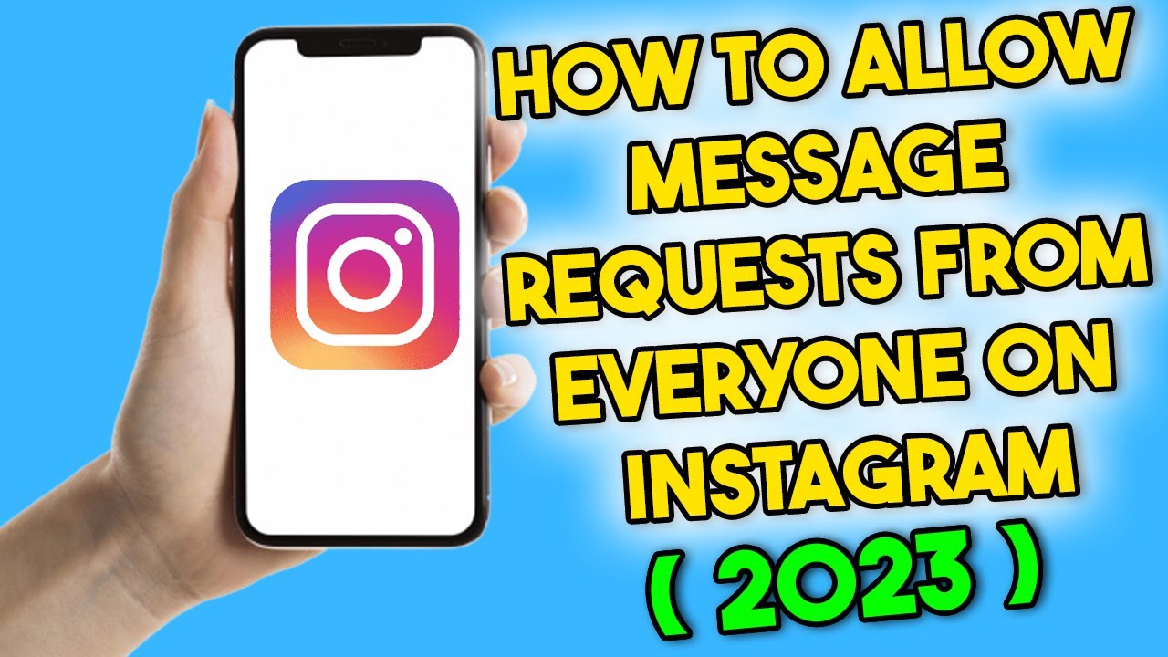 How to Allow Message Requests From Everyone on Instagram (2023) - YouTube