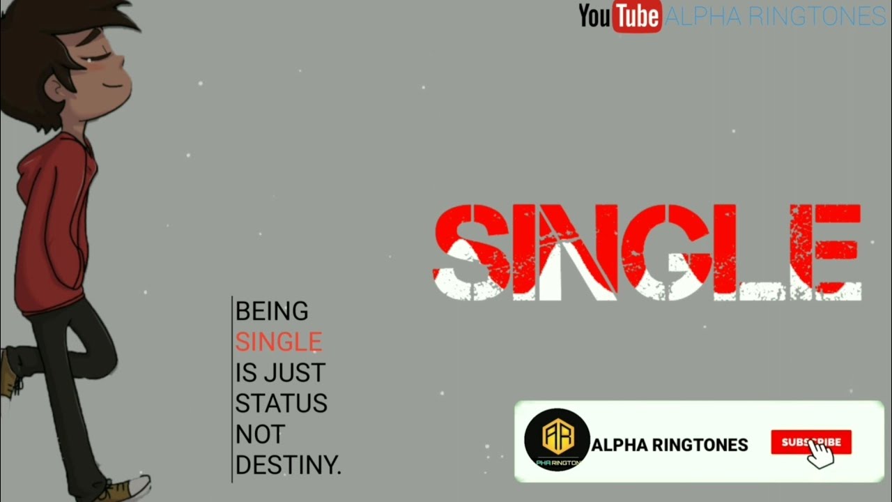 SINGLES English Ringtone|| WhatsApp status || ALPHA RINGTONES - YouTube