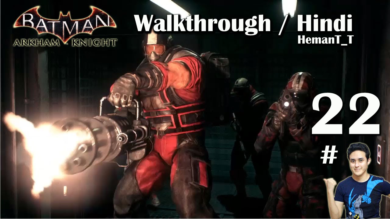 Batman Arkham Knight (PS4) Part 22 - GCPD Under Attack - Hindi ...