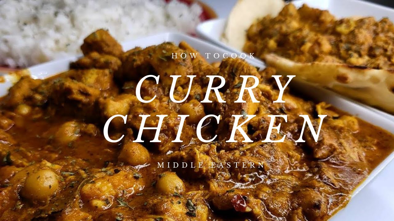 How to make tasty Curry Chicken | WithaPinchofSteph | Middle Eastern w ...