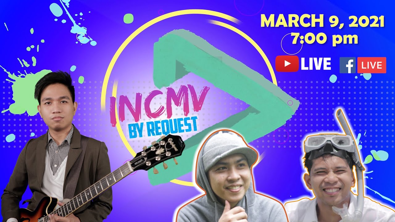 🔴 LIVE | INCMV BY REQUEST | MARCH 9, 2021 TUESDAY @ 7PM 🔴 - YouTube
