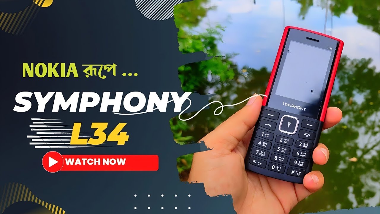 Nokia রূপে সিম্ফনি : Symphony L34 - In-Depth Bangla Review ...