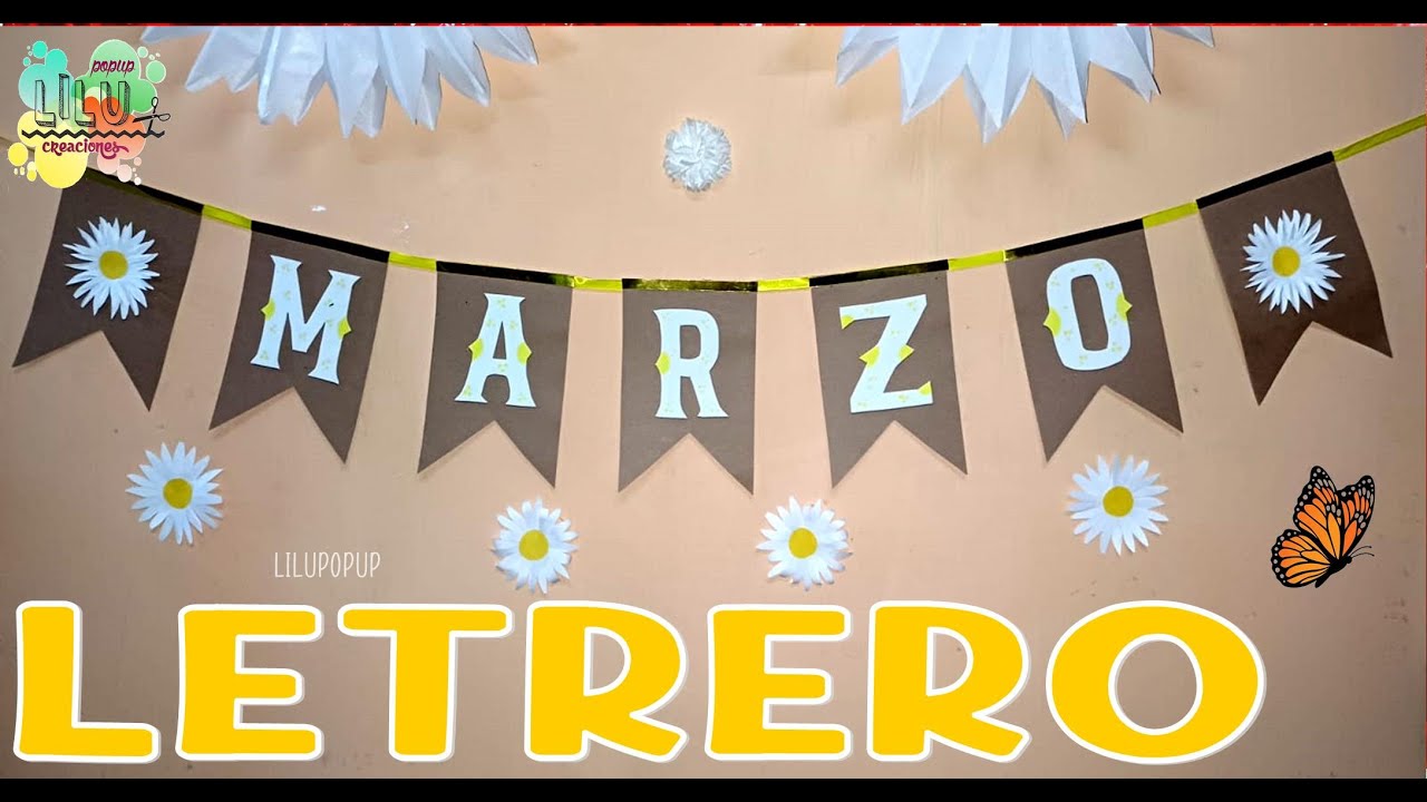 MES DE MARZO / BANNER / LETRERO / BANDERINES - YouTube