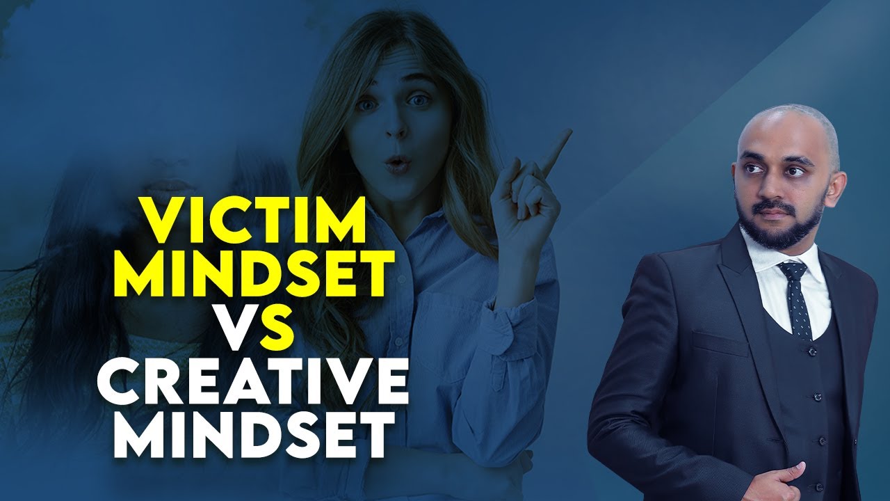 Victim Mindset Vs Creative Mindset | MALAYALAM MOTIVATION | HEALGIA ...