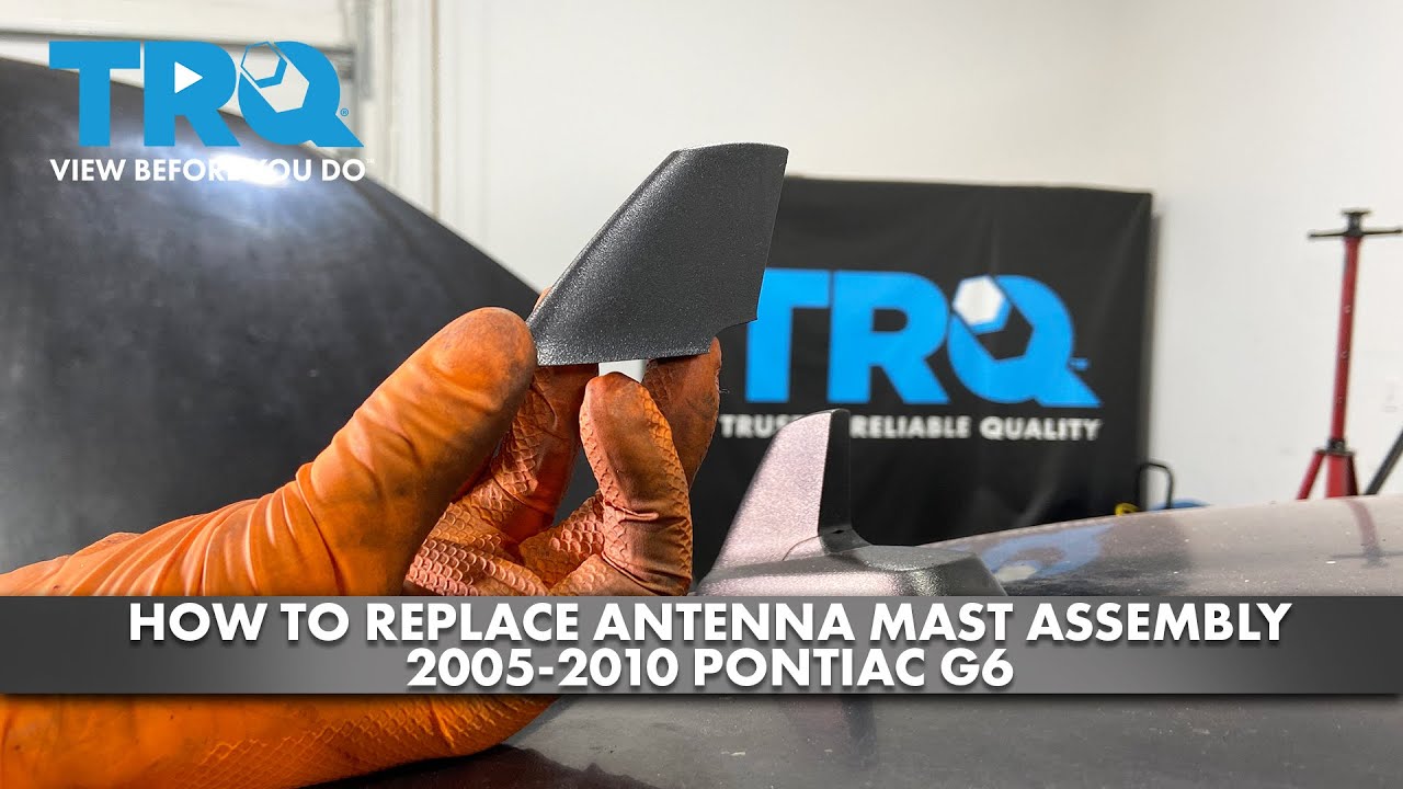 How to Replace Antenna Mast Assembly 2005-2010 Pontiac G6 - YouTube