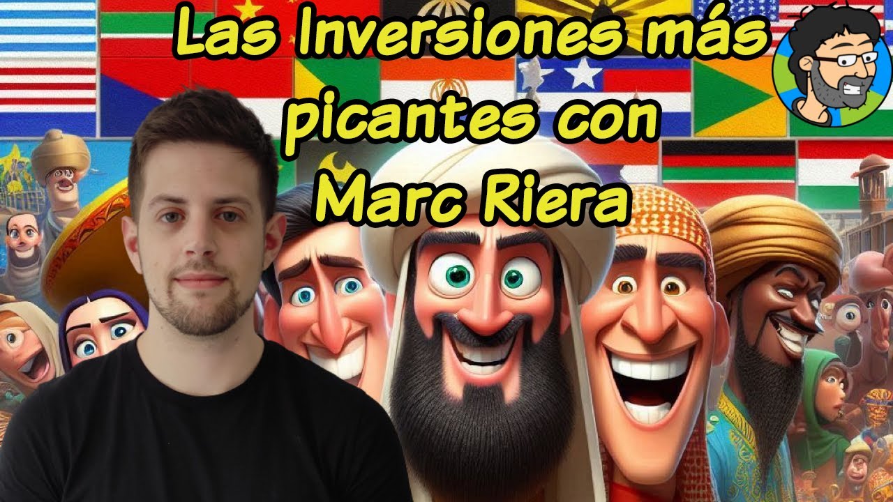 Las inversiones más picantes con Marc Riera en directo con el Loco del ...