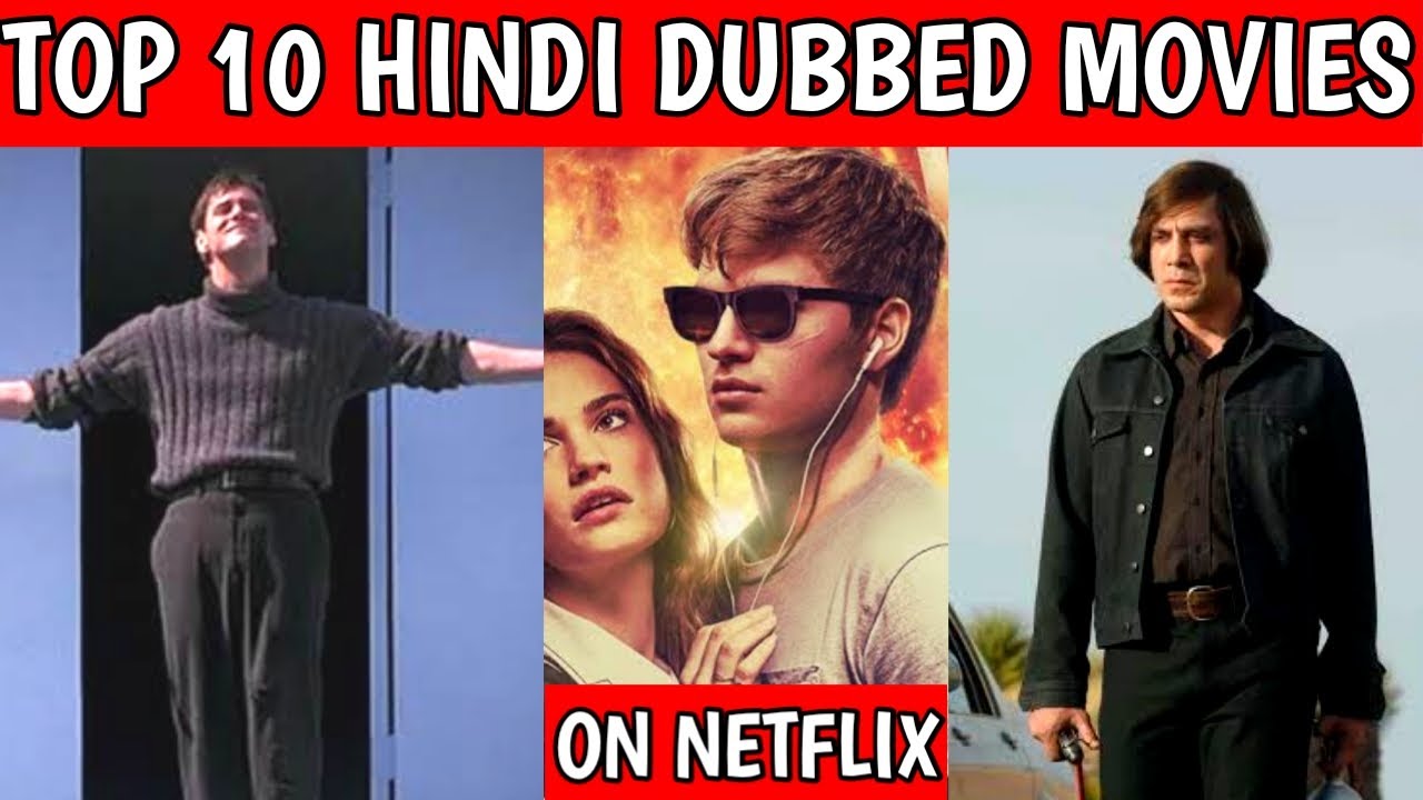 Top 10 Best Hindi Dubbed Movies On Netflix Hindi Dubbed Hollywood top-10-best-hindi-dubbed-movies-on-netflix-hindi-dubbed-hollywood