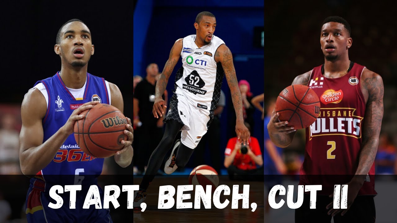 Start, Bench, Cut! II | NBL - YouTube