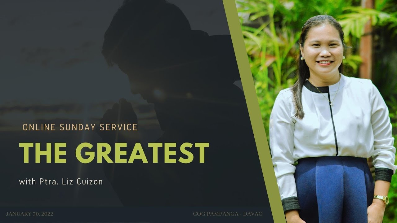 THE GREATEST | Ptra. Liz Cuizon - YouTube