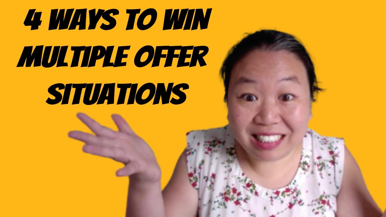 4 Ways to WIN in Multiple Offer Situations | Northern Virginia Real ...