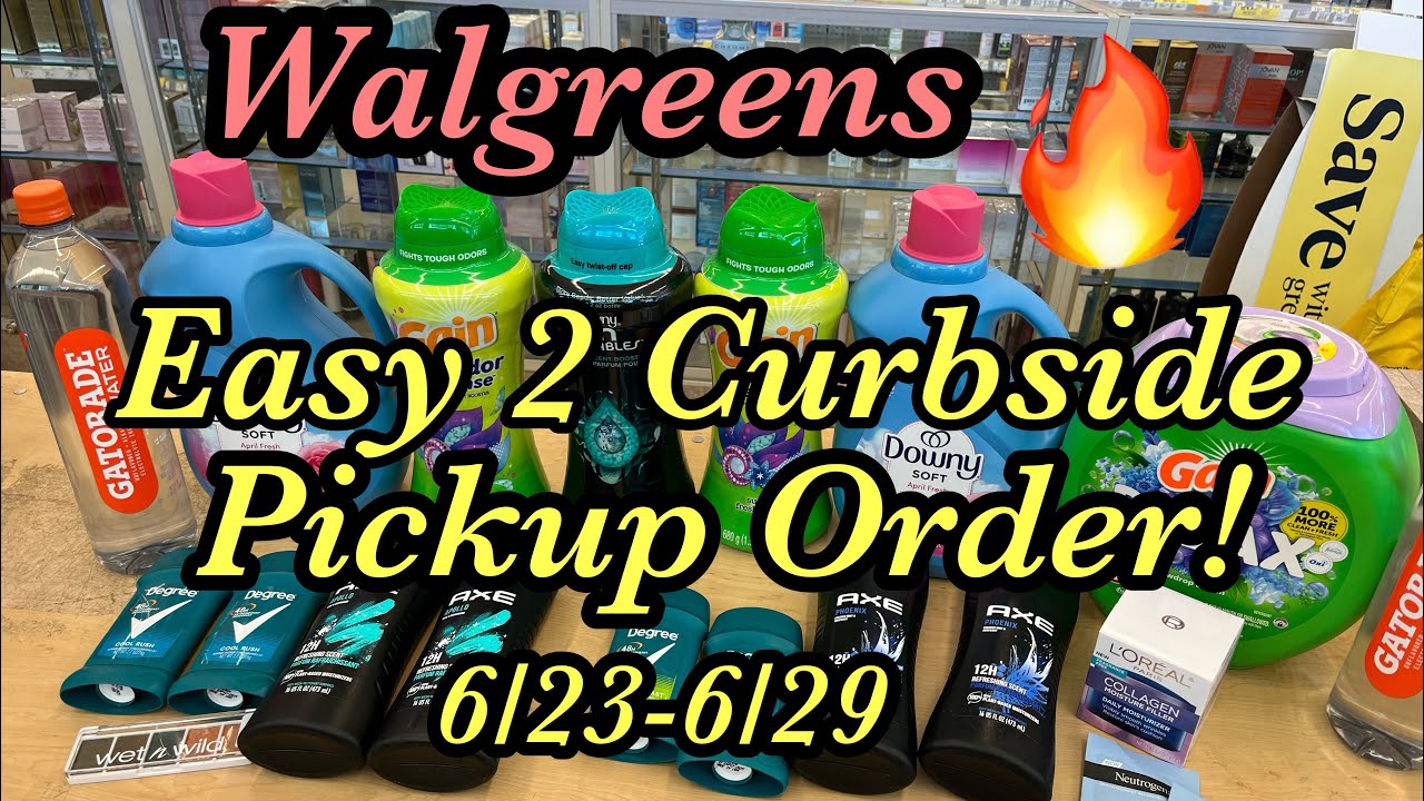 2 Easy Curbside PickUp || Walgreens || 6/23 - 6/29 - YouTube